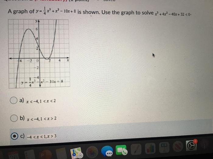 Solved A graph of y=x+x2– 10x+8 is shown. Use the graph to | Chegg.com