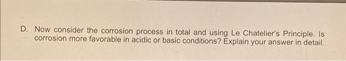 Solved Why does iron rust? A. Corrosion is the chemical term | Chegg.com