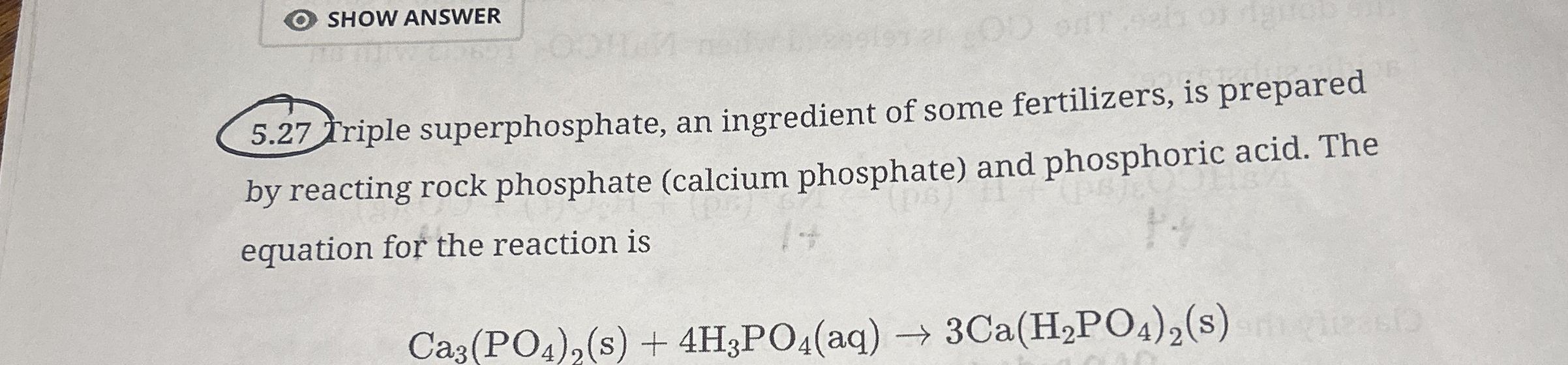 Solved 5.27 ﻿Triple superphosphate, an ingredient of some | Chegg.com