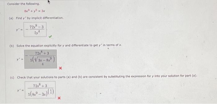 Solved Consider the following. 8x9+y5=3x (a) Find y′ by | Chegg.com