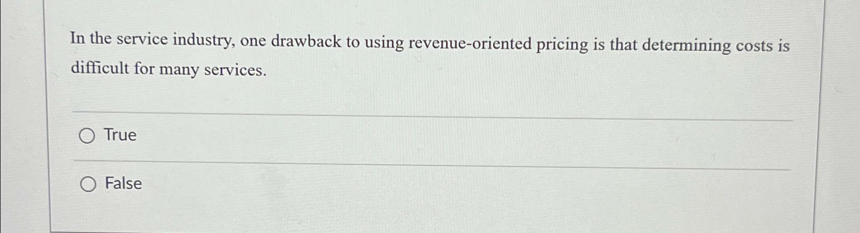 Solved In the service industry, one drawback to using | Chegg.com