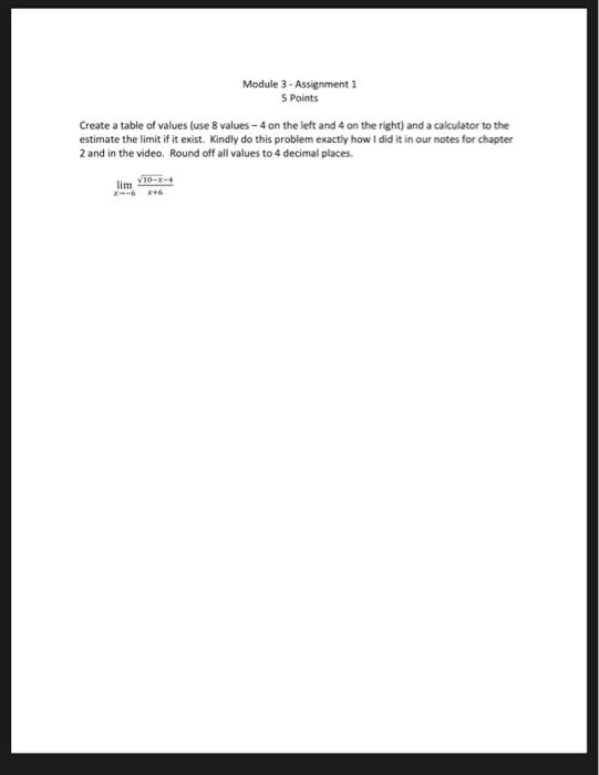 Solved Create a table of values (use 8 values -4 on the left | Chegg.com