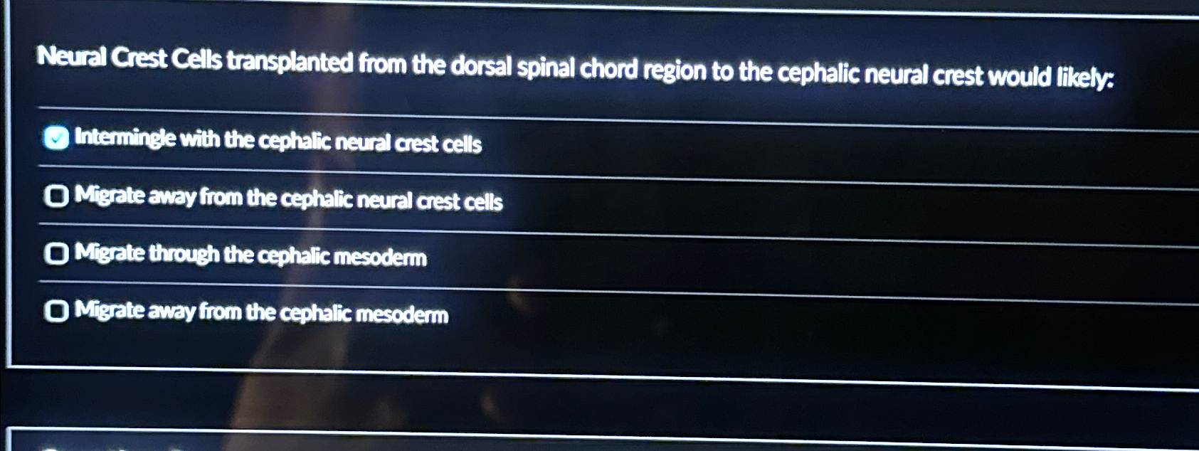 Solved Neural Crest Cells transplanted from the dorsal | Chegg.com