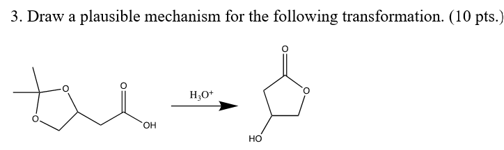 Solved Draw a plausible mechanism for the following | Chegg.com