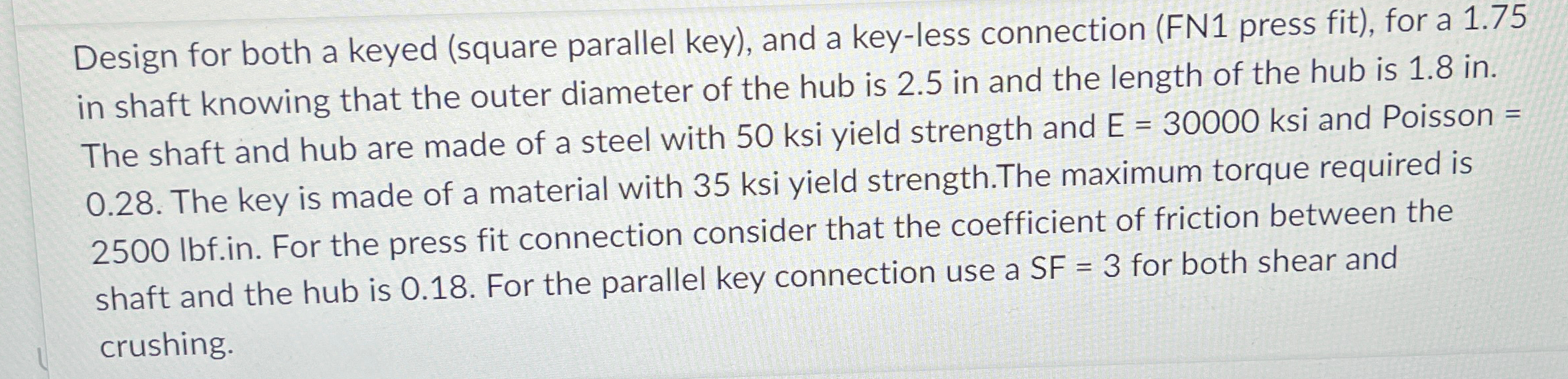 Solved Design for both a keyed (square parallel key), ﻿and a | Chegg.com