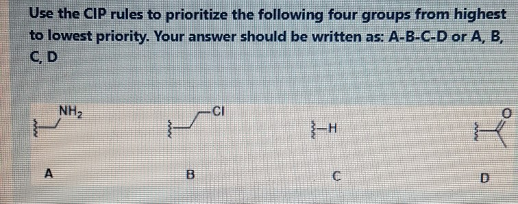 Solved Use the CIP rules to prioritize the following four | Chegg.com