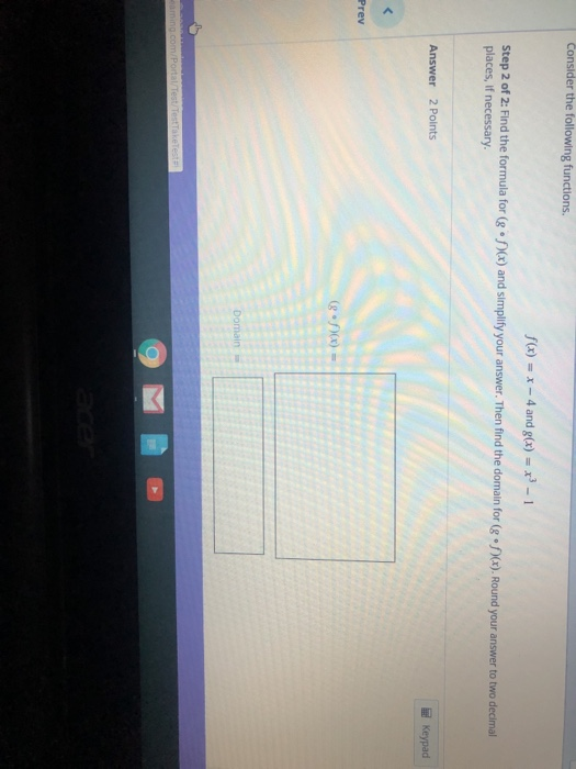 Solved Consider the following functions. f(x) = x - 4 and | Chegg.com
