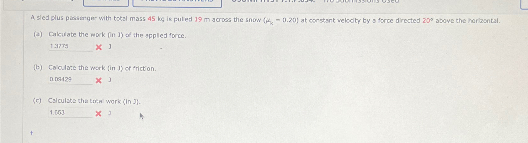 Solved A sled plus passenger with total mass 45kg ﻿is pulled | Chegg.com