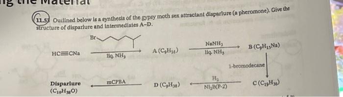 Solved 5.0 11.53 Outlined below is a synthesis of the gypsy | Chegg.com