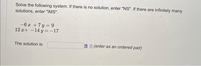 Solved Solve the following system. If there is no solution, | Chegg.com