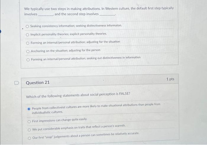 [Solved]: We typically use two steps in making attributions.