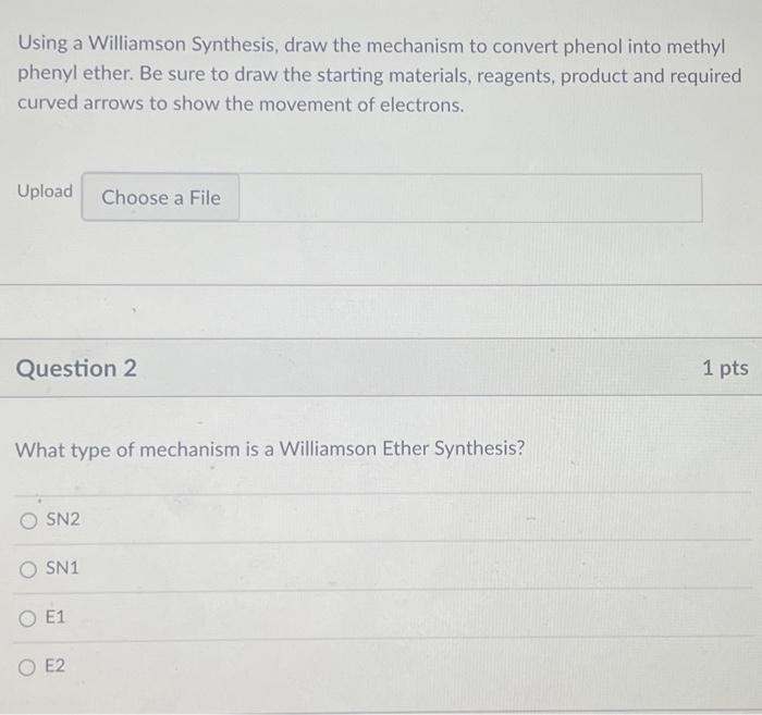 Solved Using a Williamson Synthesis, draw the mechanism to | Chegg.com Solved Using a Williamson Synthesis, draw the mechanism to | Chegg.com