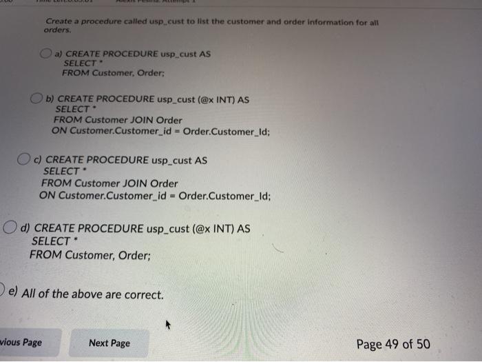 Solved Create a procedure called usp.cust to list the | Chegg.com