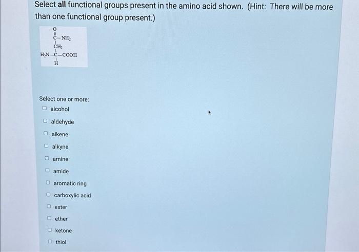 Solved Select all functional groups present in the amino | Chegg.com