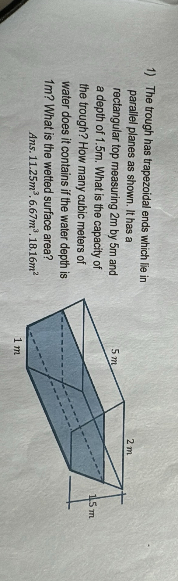Solved The trough has trapezoidal ends which lie in parallel | Chegg.com