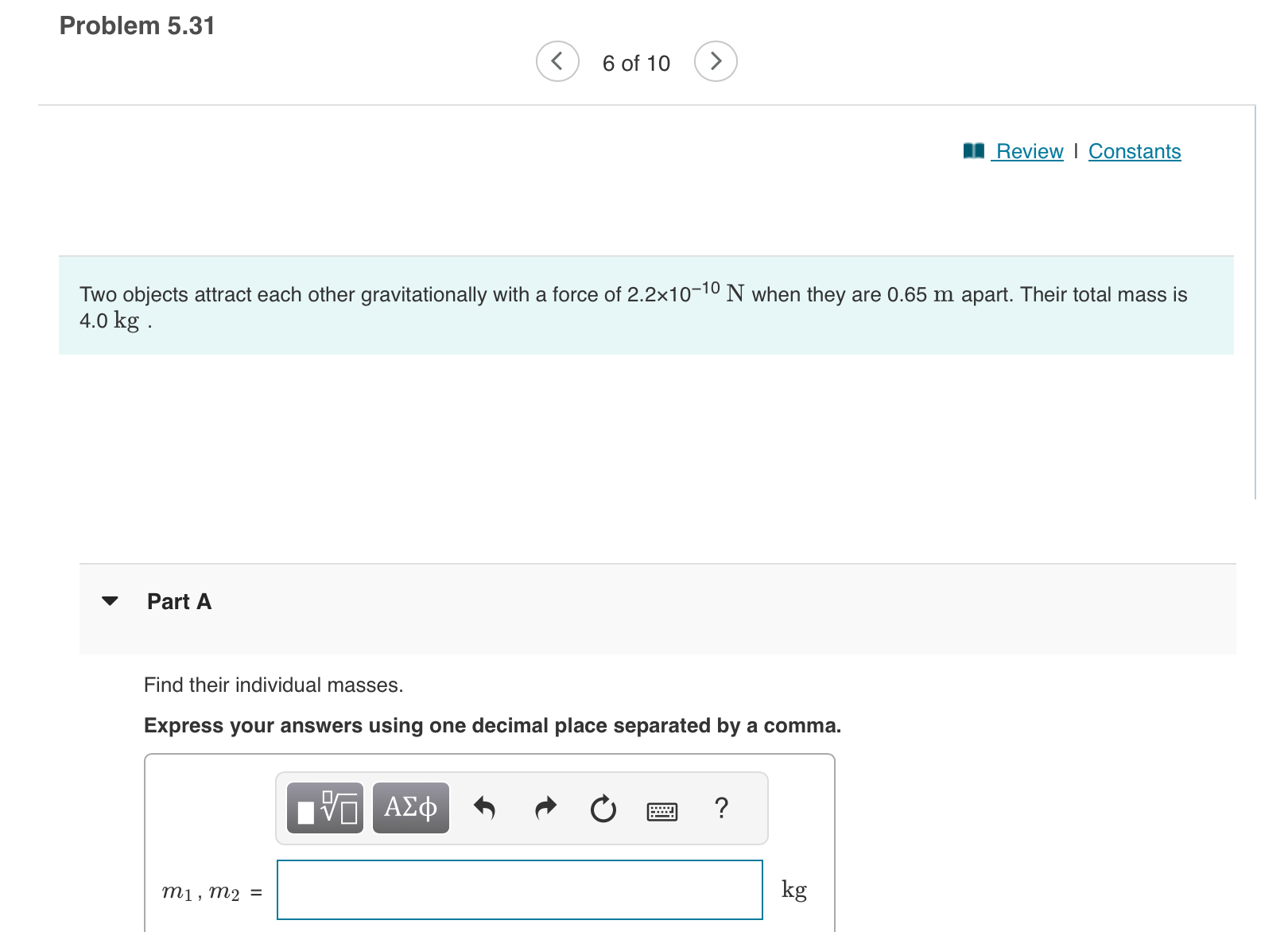 Solved Problem 5.316 ﻿of 10Review I ConstantsTwo objects | Chegg.com