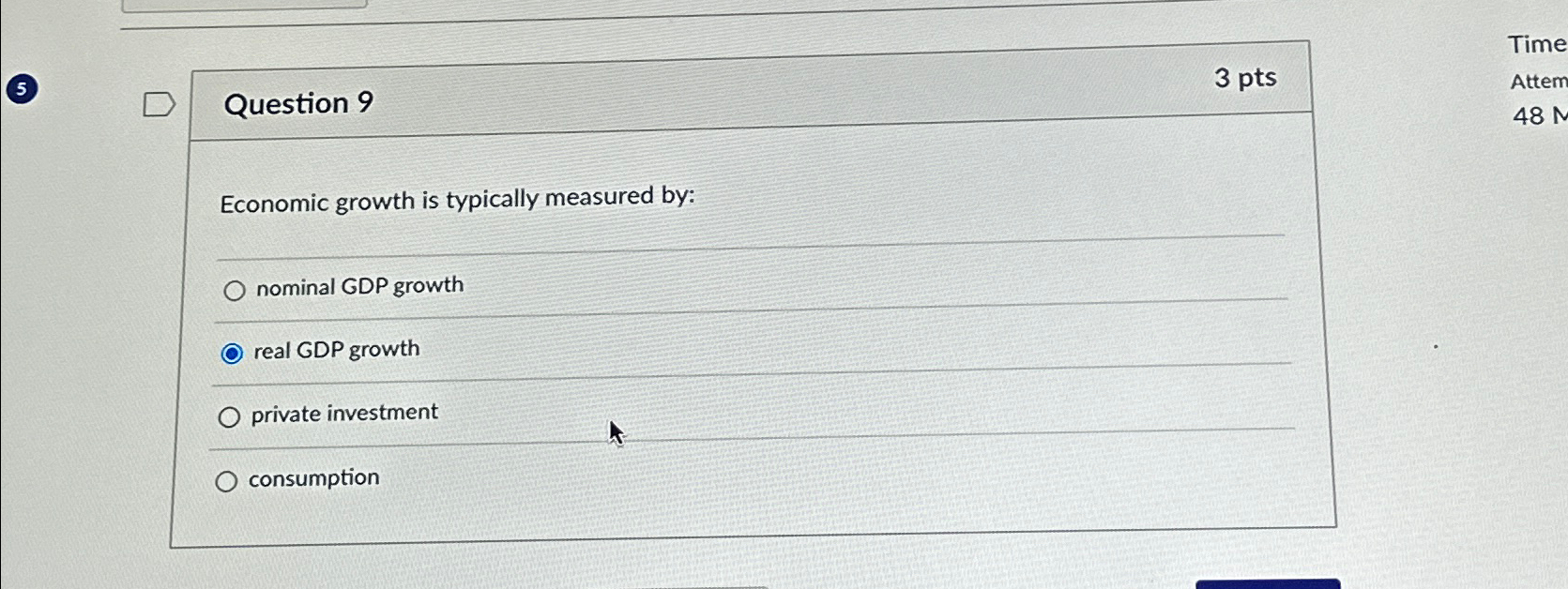 Solved 5Question 93 ﻿ptsEconomic growth is typically | Chegg.com