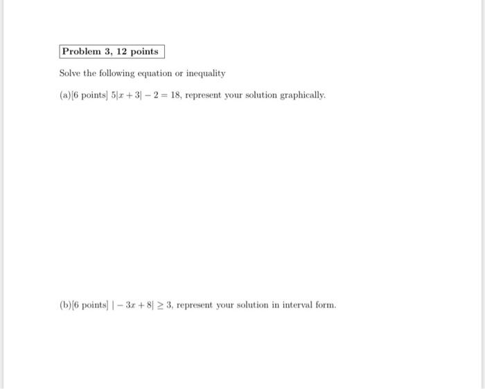 Solved Solve the following equation or inequality (a) [6 | Chegg.com
