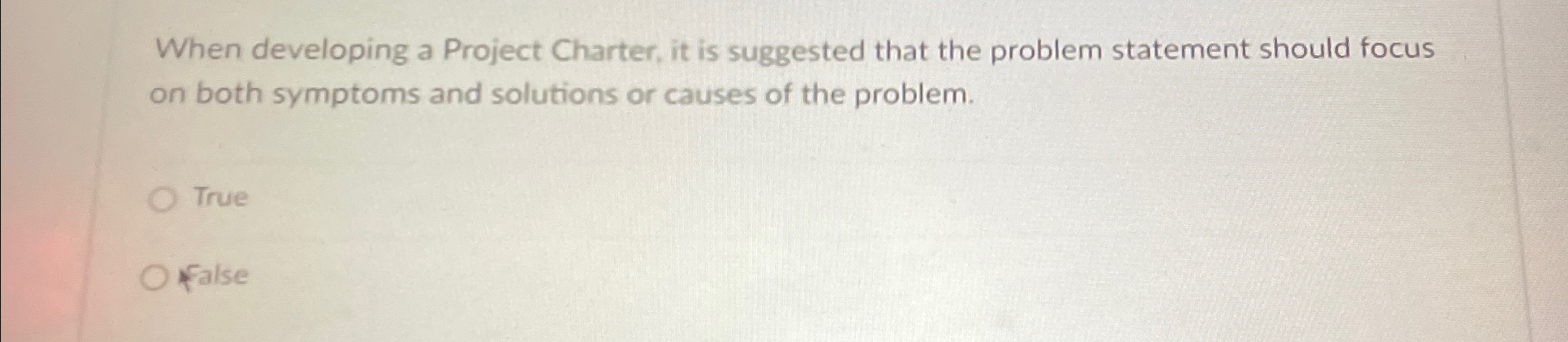 Solved When developing a Project Charter, it is suggested | Chegg.com