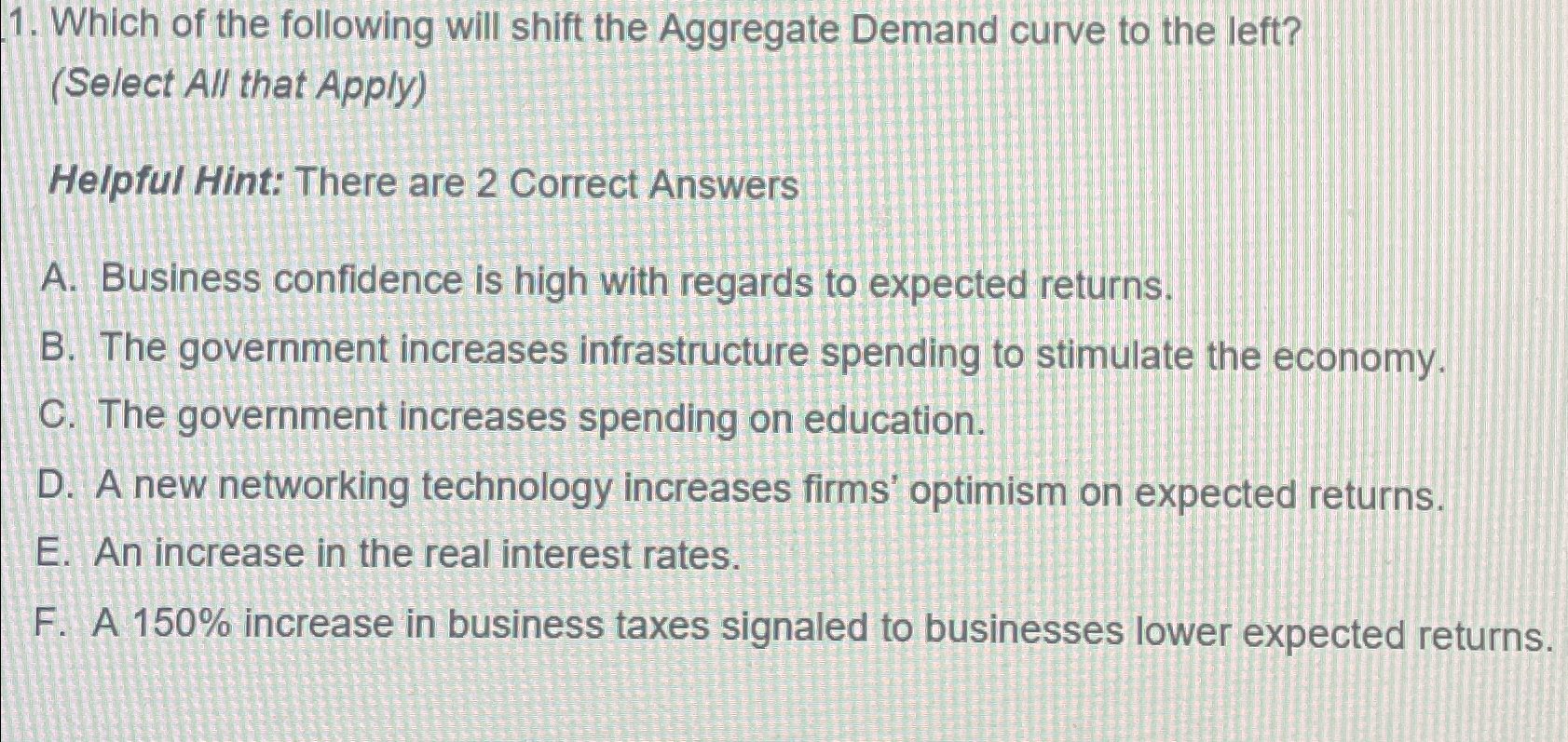 Solved Which of the following will shift the Aggregate | Chegg.com