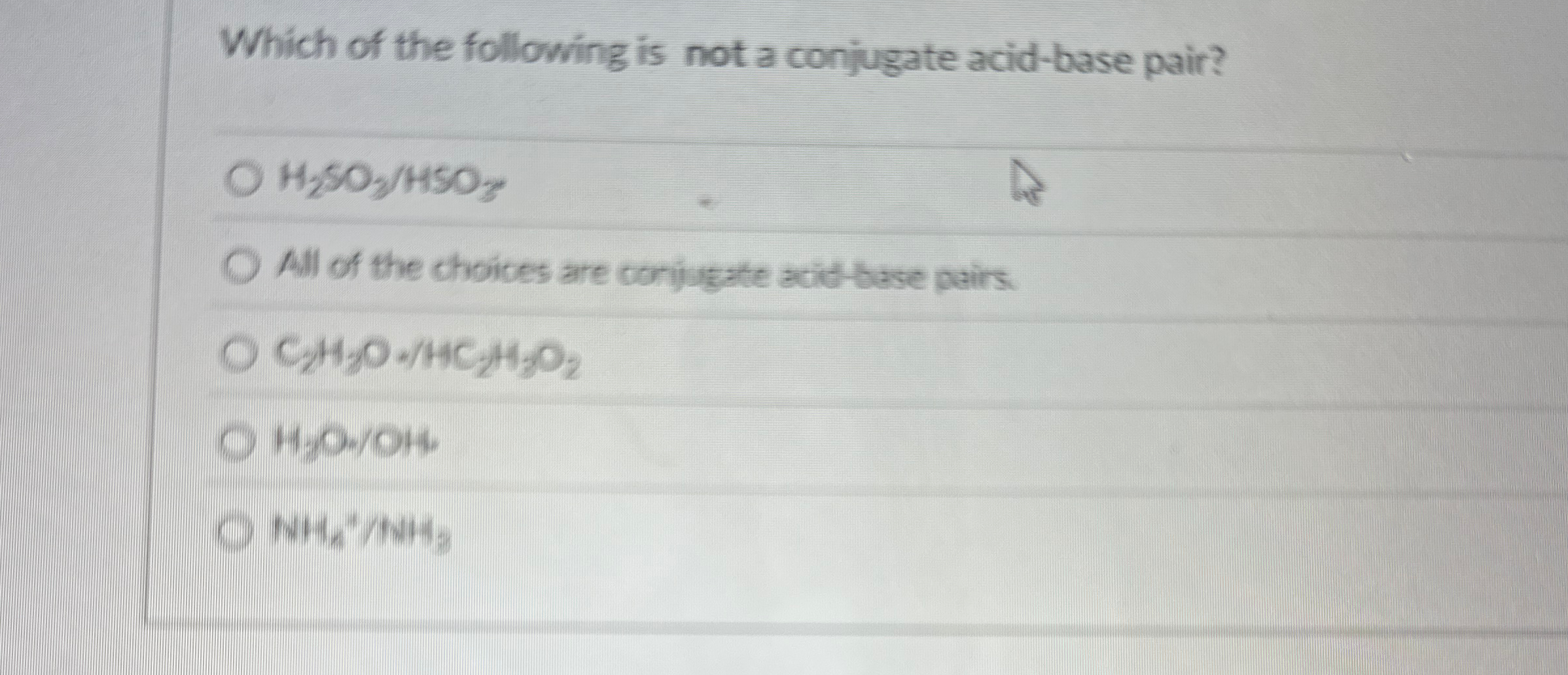 Solved Which of the following is not a conjugate acid-base | Chegg.com