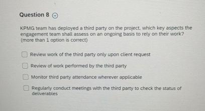 Solved Question 8KPMG team has deployed a third party on the | Chegg.com