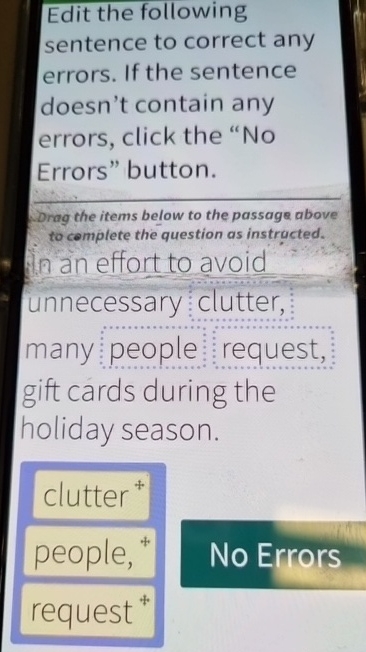 Edit the following sentence to correct any errors. If | Chegg.com