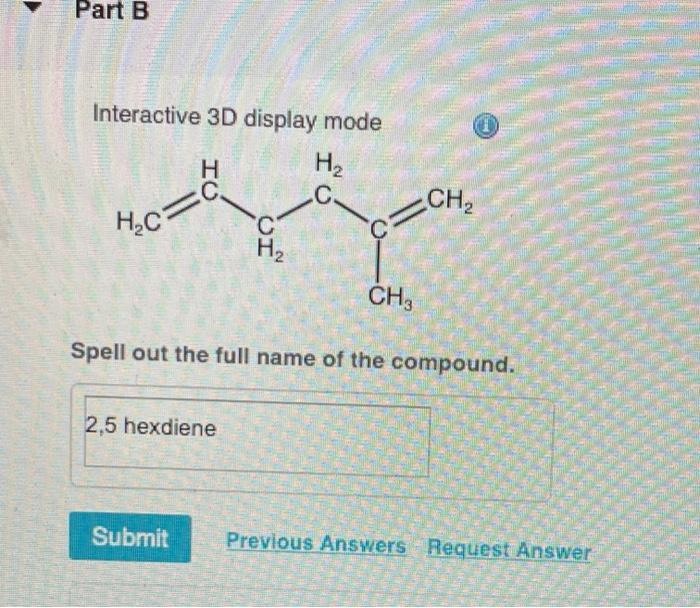 Interactive 3D display mode CH3 H2 C IO H E IO- Н.С | Chegg.com