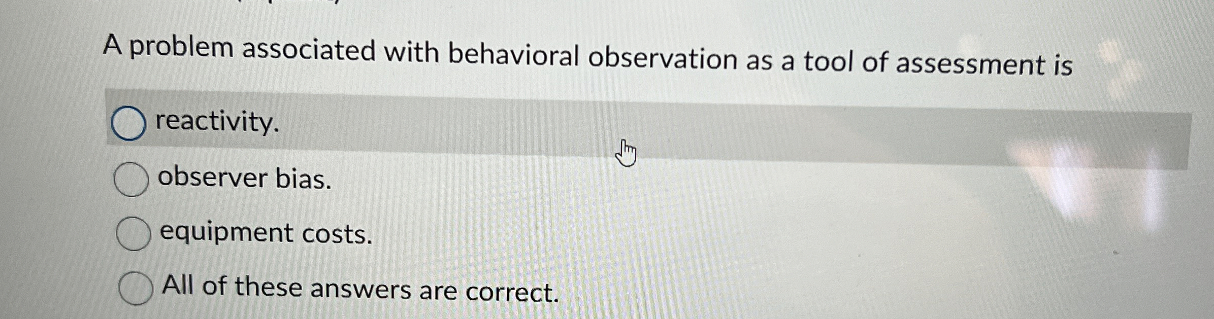 Solved A problem associated with behavioral observation as a | Chegg.com