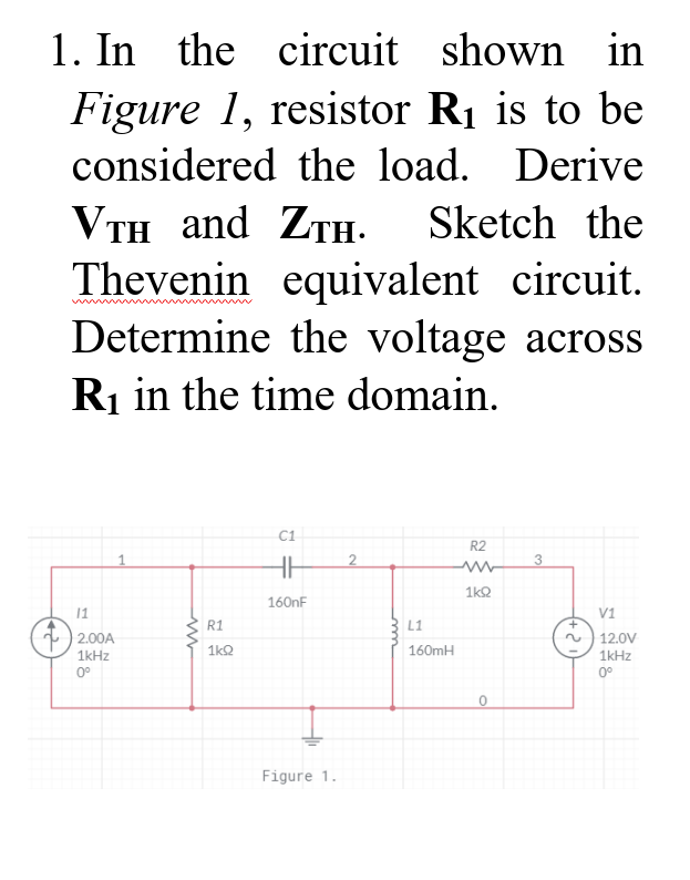 Solved 1. In the circuit shown in Figure 1, resistor R1 is | Chegg.com