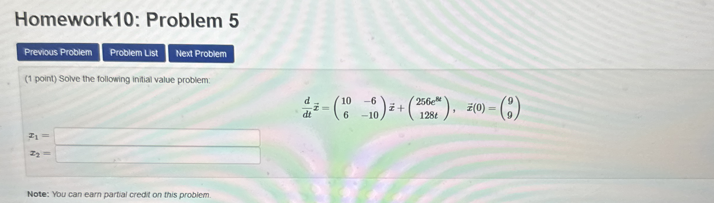 Solved Homework10: Problem 5(1 ﻿point) ﻿Solve the following | Chegg.com