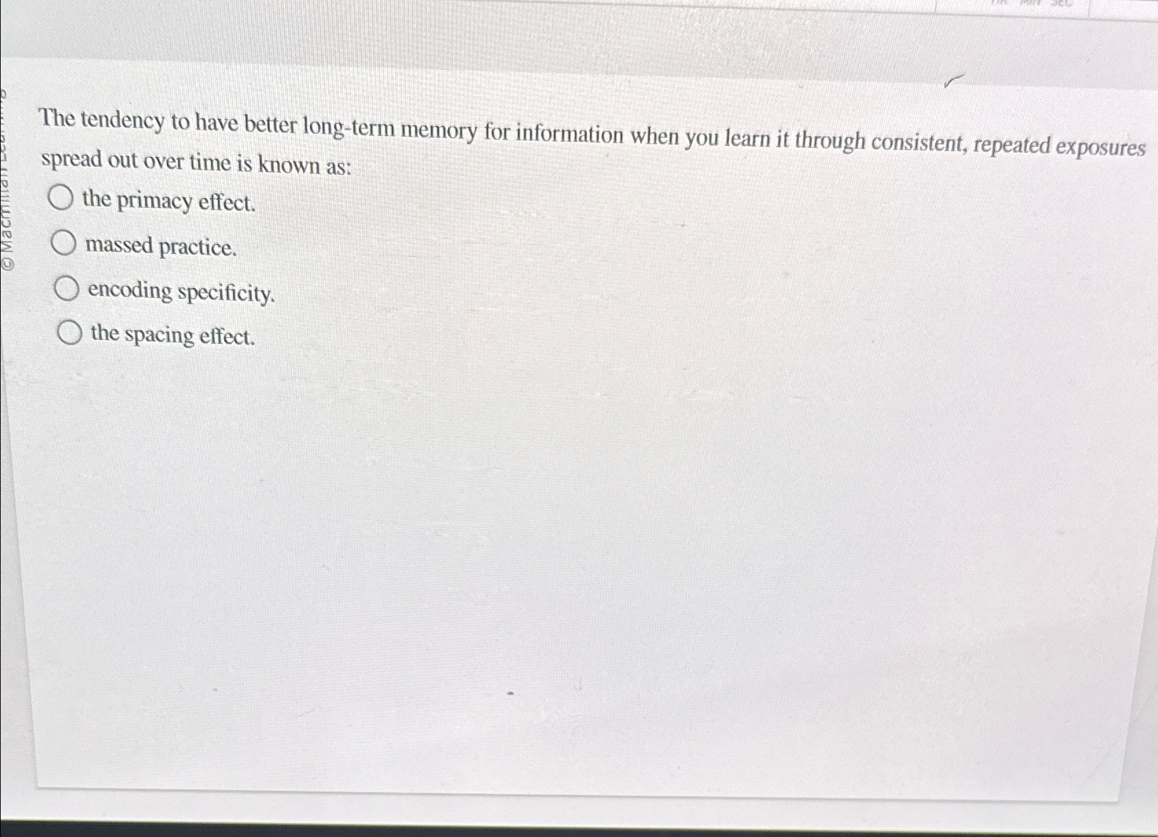Solved The tendency to have better long-term memory for | Chegg.com
