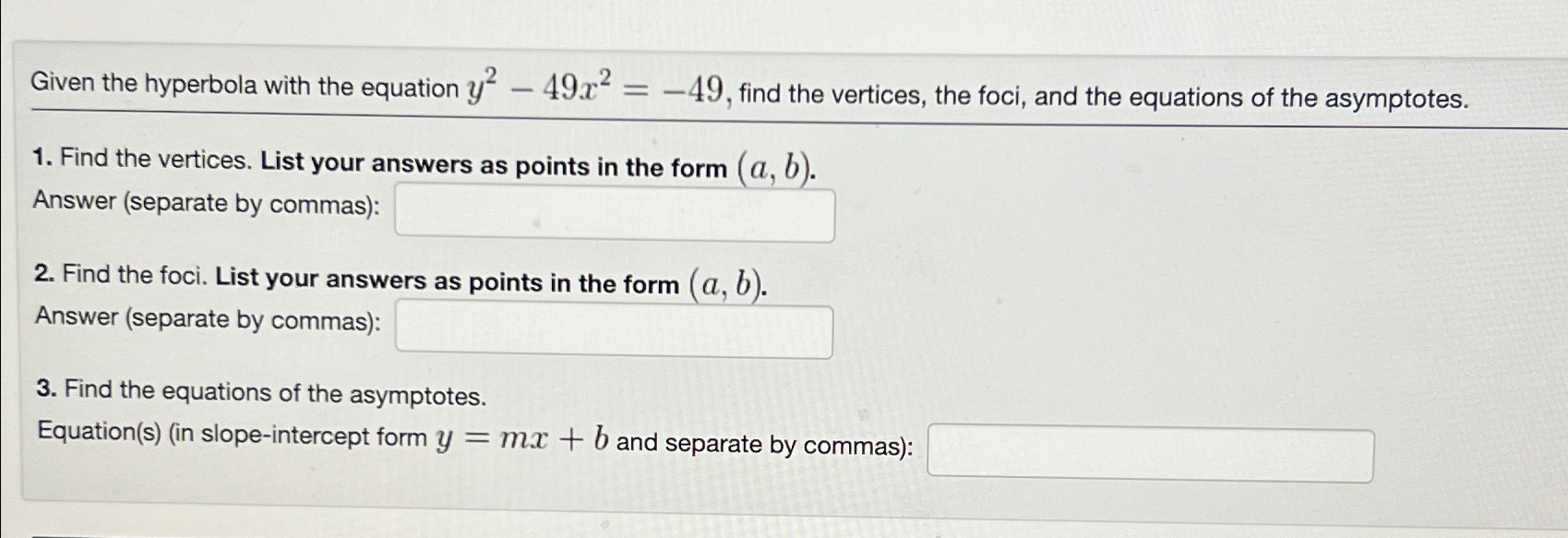 Solved Given the hyperbola with the equation y2-49x2=-49, | Chegg.com