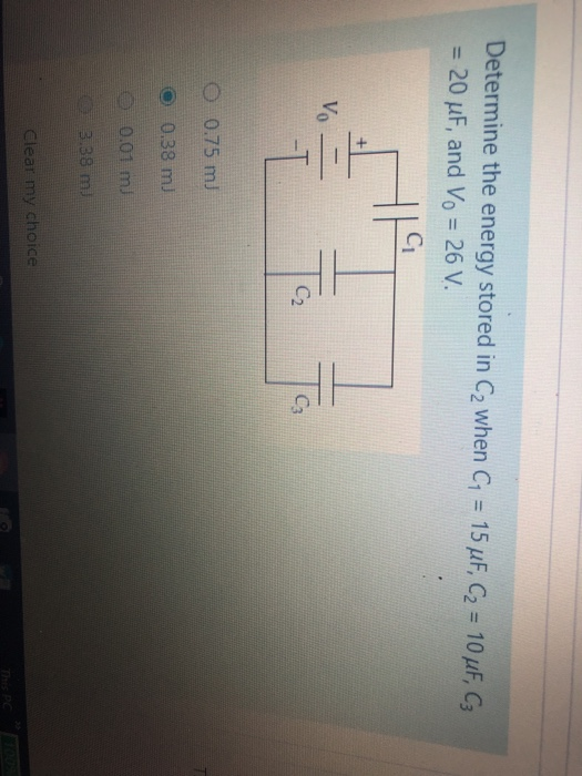 Solved Determine the energy stored in C2 when C1 = 15 pF, C2 | Chegg.com