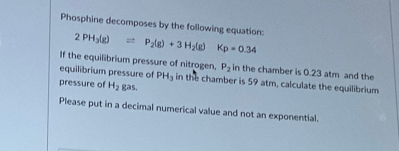 Solved Phosphine decomposes by the following | Chegg.com