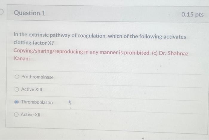 Solved In the extrinsic pathway of coagulation, which of the | Chegg.com