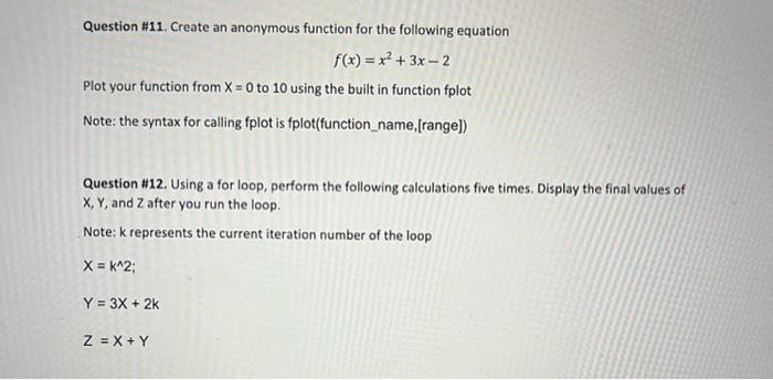 Solved Question #11. Create an anonymous function for the | Chegg.com