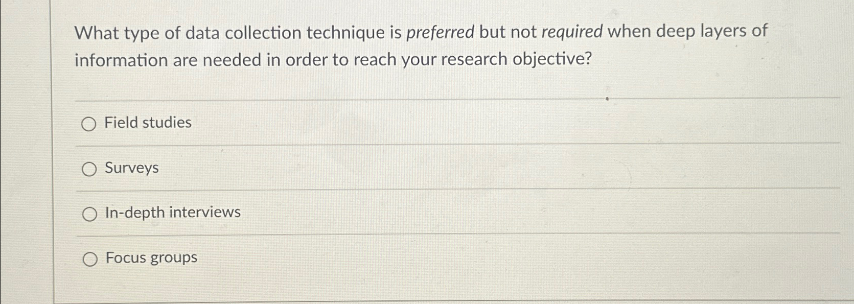 Solved What type of data collection technique is preferred | Chegg.com