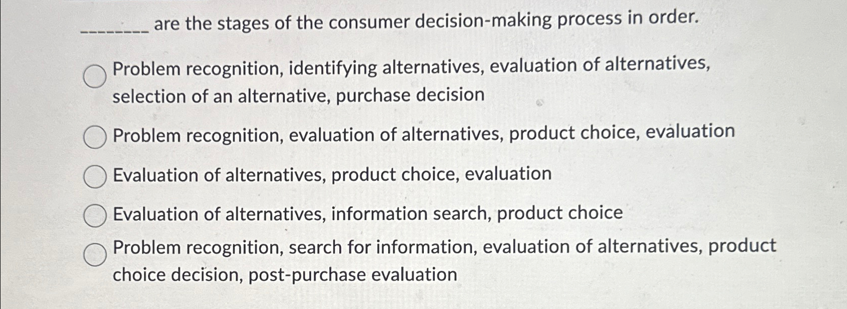 are the stages of the consumer decision-making | Chegg.com