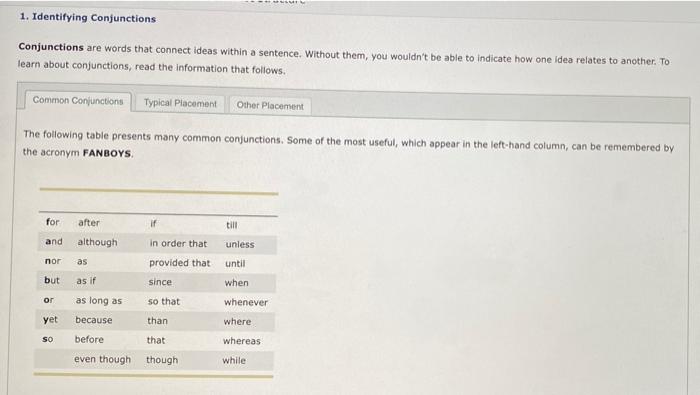 1. Identifying Conjunctions Conjunctions are words | Chegg.com
