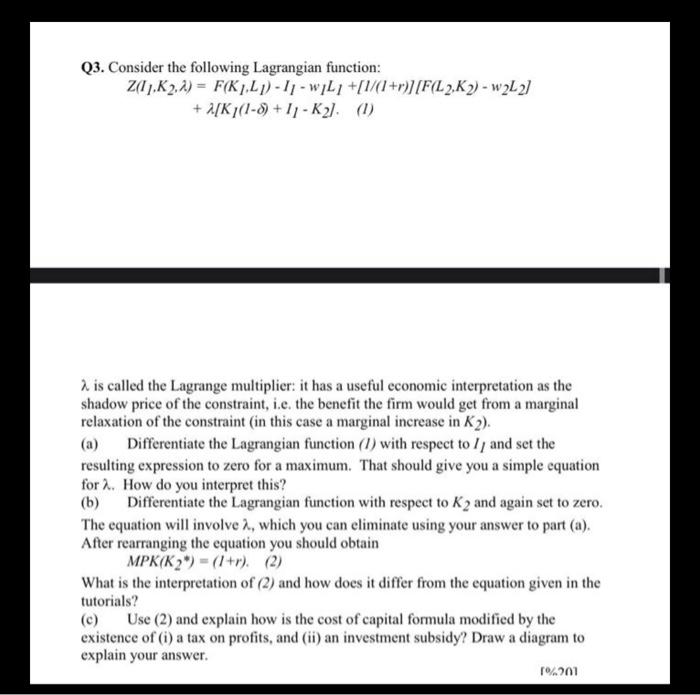 Q3. Consider the following Lagrangian function: | Chegg.com Q3. Consider the following Lagrangian function: | Chegg.com