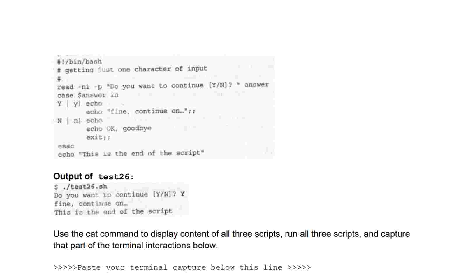 Solved ```#!/bin/bash# getting iust one chaxacter of | Chegg.com