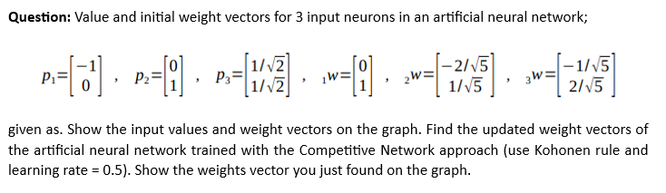 Question Value And Initial Weight Vectors For 3
