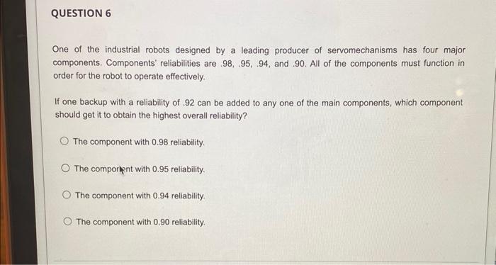 Solved One of the industrial robots designed by a leading | Chegg.com