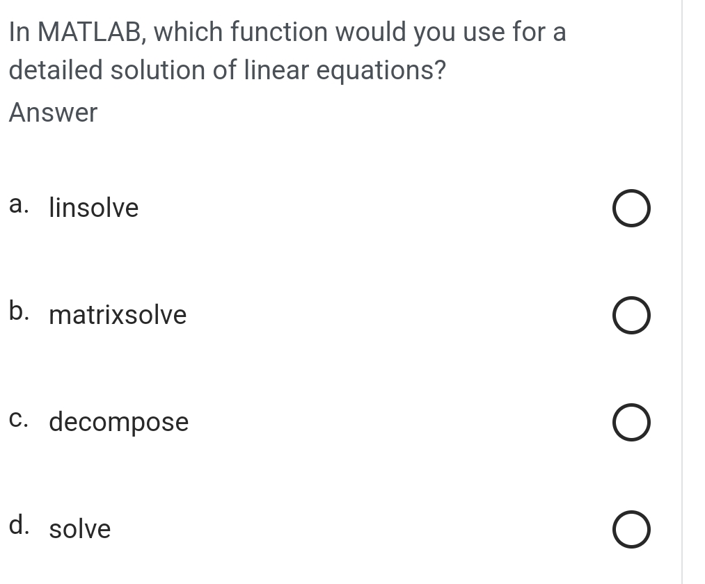 Solved In MATLAB, which function would you use for a | Chegg.com
