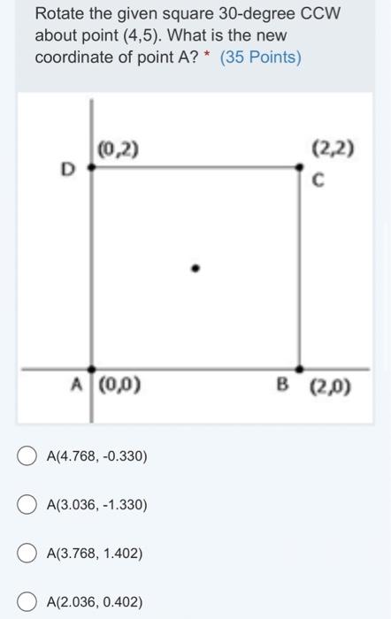 Solved Rotate the given square 30-degree CCW about point | Chegg.com