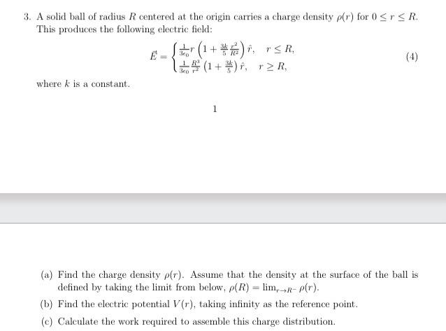Solved Need the integrals worked out3. A solid ball of | Chegg.com