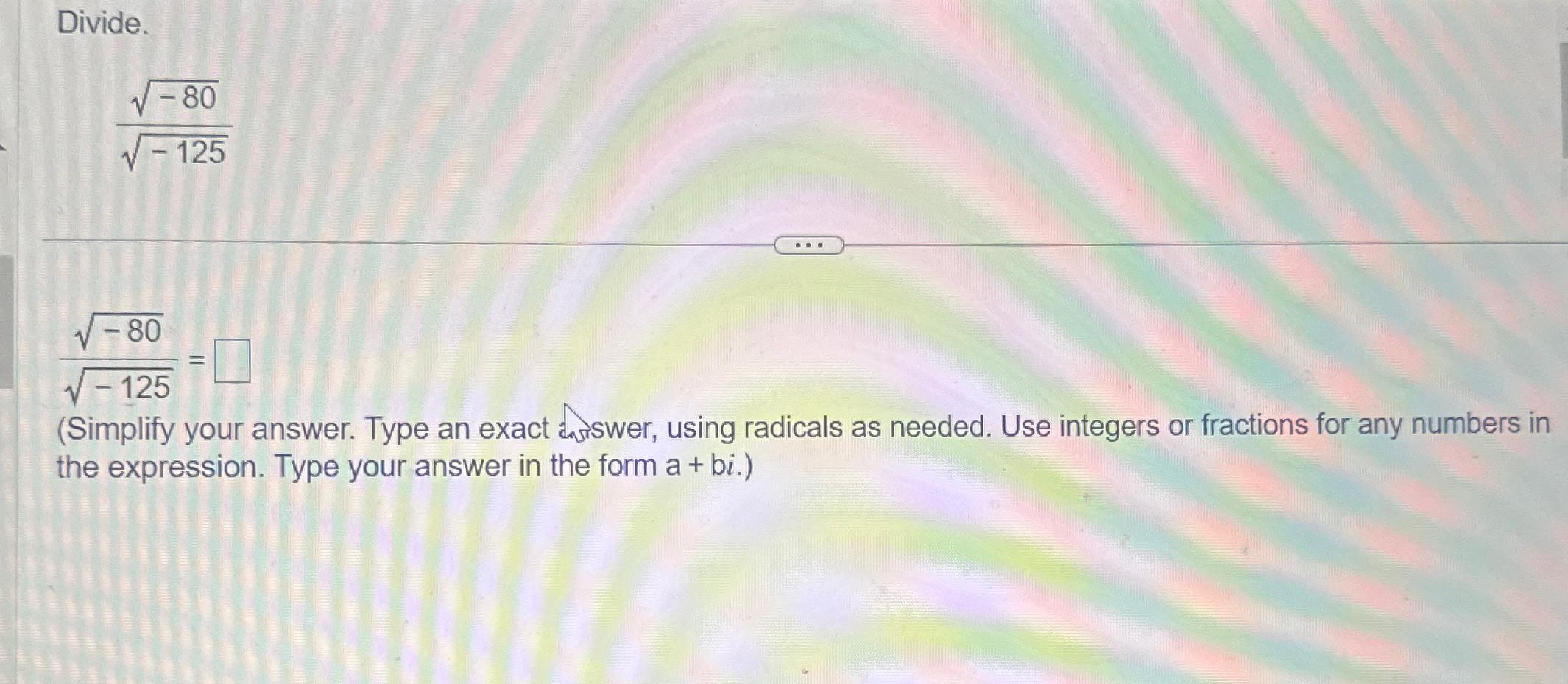 Solved Divide.-802-1252-802-1252=(Simplify your answer. Type | Chegg.com