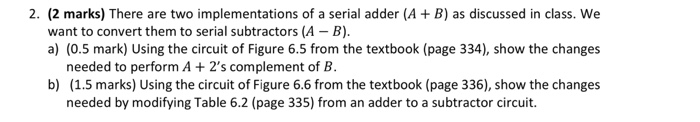Solved 2. (2 marks) There are two implementations of a | Chegg.com