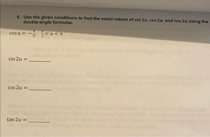 Solved 6. Use the given conditions to find the exact values | Chegg.com